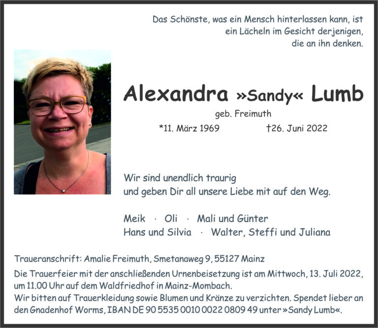 Alexandra "Sandy" Lumb † 26.06.2022 - Grünewald*Baum